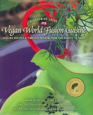 Vegan World Fusion Cuisine: Over 200 award-winning recipes by Mark ...