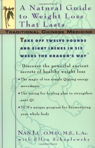 TCM: A Natural Guide to Weight Loss That Lasts by Dr. Lu | Goodreads