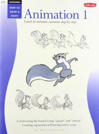 Animation 1: Learn to Animate Cartoons Step by Step by Preston J. Blair ...