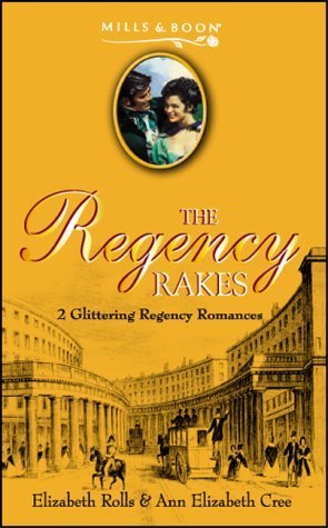 The Regency Rakes: The Unexpected Bride / The Marriage Truce by ...