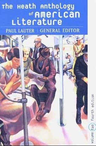 The Heath Anthology of American Literature, Volume 2 by Paul Lauter ...