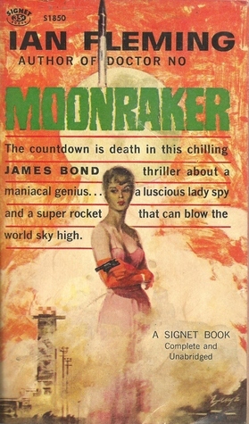 Moonraker (James Bond) by Ian Fleming | Goodreads