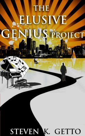 The Elusive Genius Project by Steve Getto | Goodreads