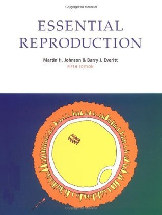 Essential Reproduction (Essentials) by Martin H. Johnson | Goodreads