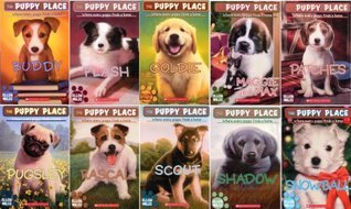 The Puppy Place Library 10 Book Set: Goldie, Snowball, Shadow, Rascal ...