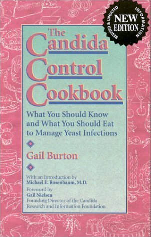The Candida Control Cookbook: What You Should Know and What You Should ...