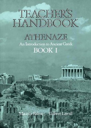Athenaze An Introduction to Ancient Greek Book 1 Teacher's Handbook by ...