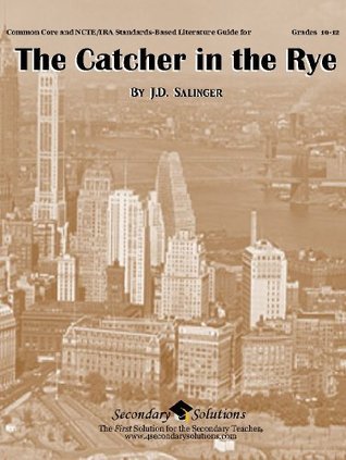 Catcher in the Rye Teacher Guide - Literature Unit of lessons for ...