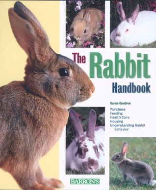 The Rabbit Handbook by K. Gendron | Goodreads