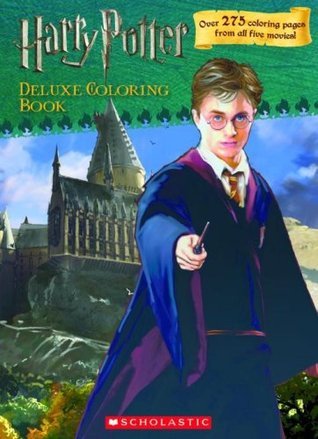 Harry Potter Deluxe Coloring Book by Scholastic Inc. | Goodreads