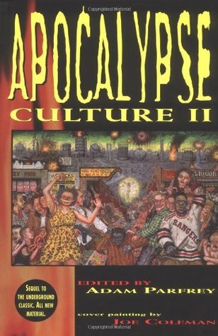 Apocalypse Culture II by Adam Parfrey | Goodreads
