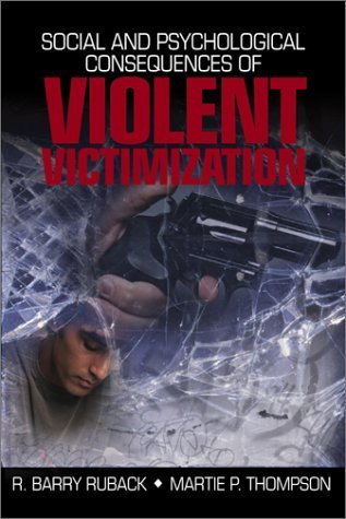 Social and Psychological Consequences of Violent Victimization by R ...
