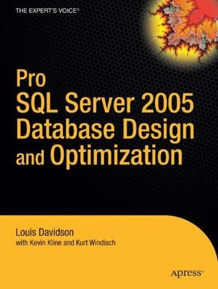 Pro SQL Server 2005 Database Design and Optimization by Kurt Windisch ...