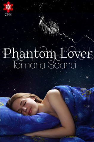 Phantom Lover by Tamaria Soana | Goodreads