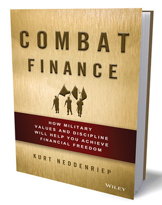 Combat Finance: How Military Values and Discipline Will Help You ...