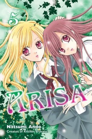 Arisa Vol. 5 by Natsumi Andō | Goodreads
