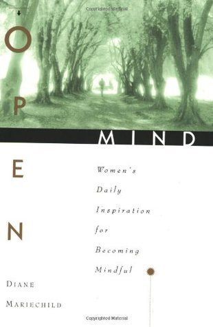 Open Mind: Women's Daily Inspiration for Becoming Mindful by Diane ...