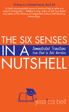 The Six Senses in a Nutshell: Demonstrated Transitions from Bleak to ...