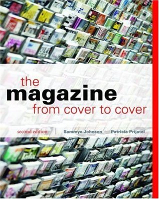 The Magazine from Cover to Cover by Sammye Johnson | Goodreads