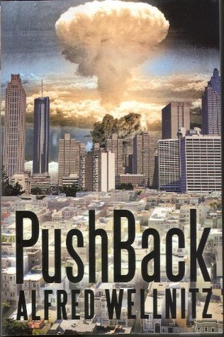 PushBack by Alfred Wellnitz | Goodreads