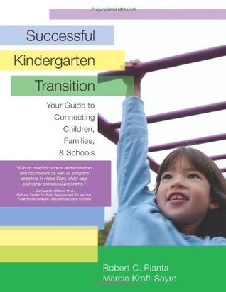 Successful Kindergarten Transition by Robert C. Pianta | Goodreads