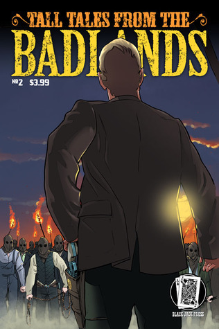 Tall Tales from the Badlands, Vol. #2 by Sean Fahey | Goodreads