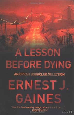 A Lesson Before Dying by GAINES ERNEST J. EPUISE | Goodreads