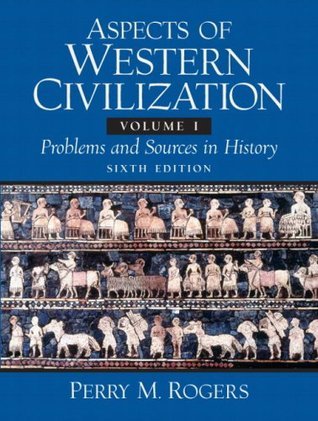 Aspects of Western Civilization: Problems and Sources In History by ...