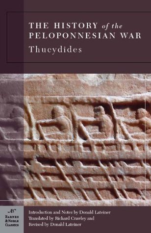 The History of the Peloponnesian War by Thucydides | Goodreads