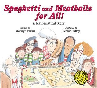 Spaghetti and Meatballs for All! by Marilyn Burns | Goodreads
