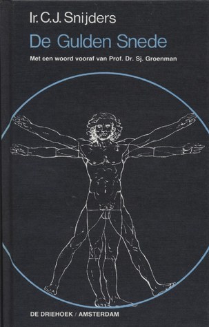 De gulden snede by C.J. Snijders | Goodreads