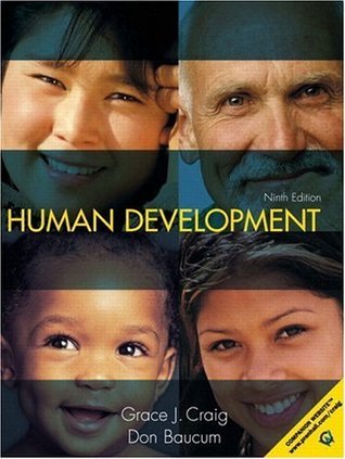 Human Development (9th Edition) by Grace J. Craig | Goodreads