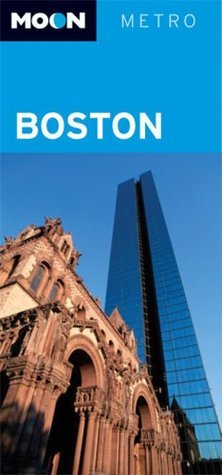 Moon Metro Boston by Avalon Travel | Goodreads
