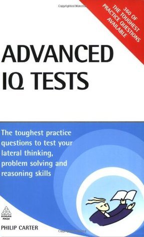 Advanced IQ Tests: The Toughest Practice Questions to Test Your Lateral ...