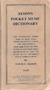 Elson's Pocket Music Dictionary by Louis Charles Elson | Goodreads