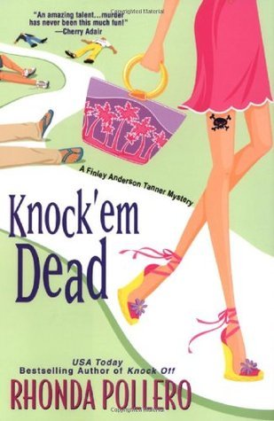 Knock 'em Dead by Rhonda Pollero | Goodreads