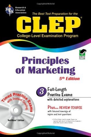 CLEP Principles of Marketing w/ TestWare CD by James E. Finch | Goodreads
