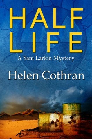 Half Life by Helen Cothran | Goodreads