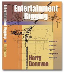 Entertainment Rigging by Harry Donovan | Goodreads