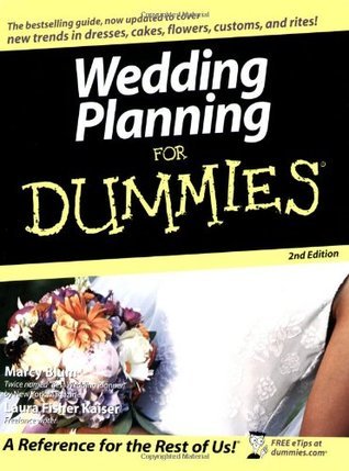 Wedding Planning for Dummies by Marcy Blum | Goodreads