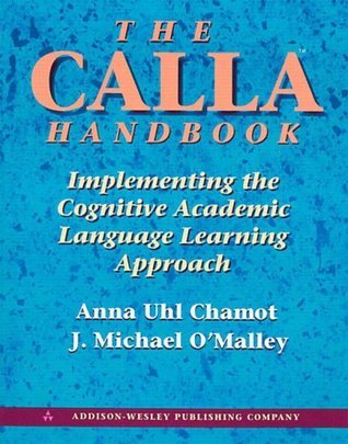 The Calla Handbook: Implementing the Cognitive Academic Language ...