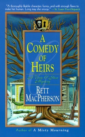 A Comedy of Heirs (Torie O'Shea, #3) by Rett MacPherson | Goodreads