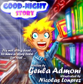 Children's eBook: Goodnight Story by Geula Admoni | Goodreads