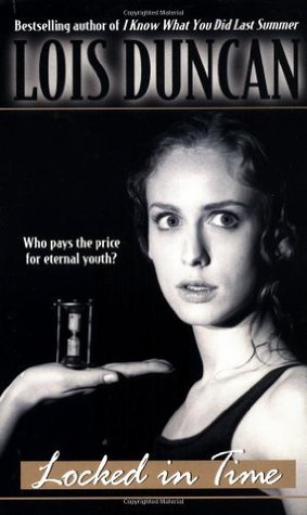 Locked in Time by Lois Duncan | Goodreads