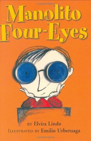 Manolito Four-Eyes by Elvira Lindo | Goodreads