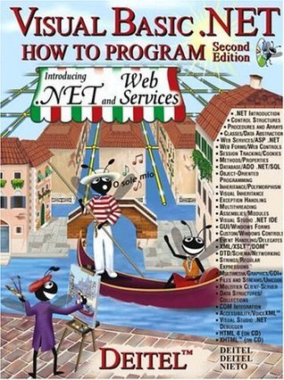 Visual Basic.NET How to Program by Harvey M. Deitel | Goodreads