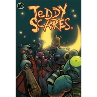 Teddy Scares: Volume 3 by Jim Hankins | Goodreads