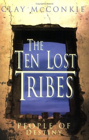 The Ten Lost Tribes: A People of Destiny: An Account of Assyrian ...