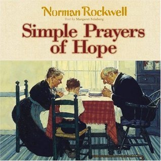 Simple Prayers of Hope: Stories to Touch Your Heart and Feed Your Soul ...
