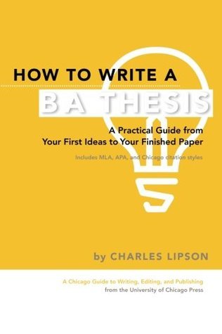 How to Write a BA Thesis: A Practical Guide from Your First Ideas to ...